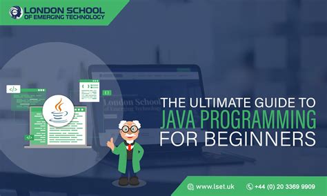 The Ultimate Guide To Java Programming For Beginners Dive Into The World Of Code London School