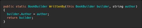 Using Extension Methods In C To Build Fluent Code Kill All Defects