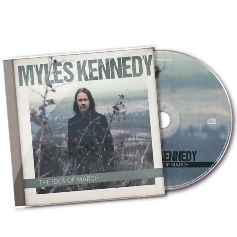 Myles Kennedy The Ides Of March Cd Rock And Heavy Metal Empire