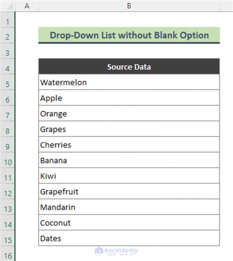 How To Add Blank Option To Drop Down List In Excel Methods