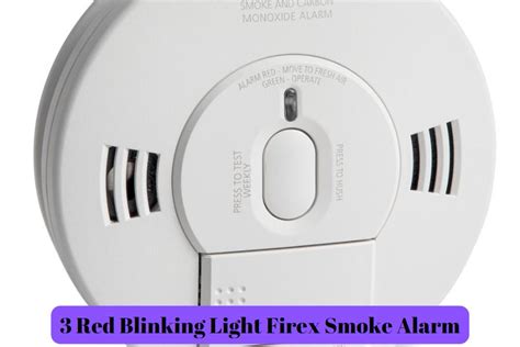 3 Red Blinking Light Firex Smoke Alarm Smoke Alarm Blinking Red