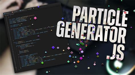 Asmr Programming Particle Generator No Talking Youtube