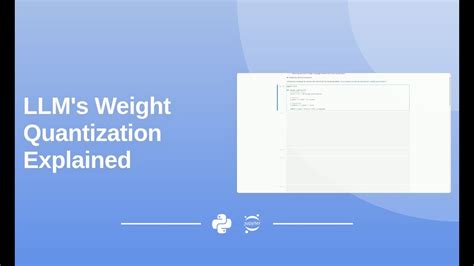 Llm S Weight Quantization Explained Youtube