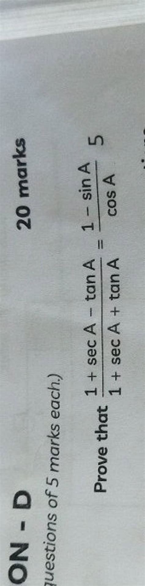 On−d 20 Marks Questions Of 5 Marks Each Prove That 1secatana1seca−ta
