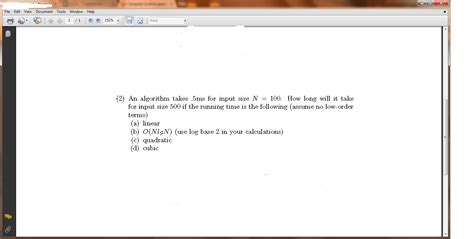 Solved An Algorithm Takes Ms For Input Size N How Chegg