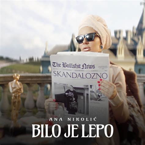 Ana Nikolić Bilo Je Lepo Lyrics Genius Lyrics