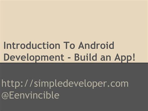 Introduction To Android Development Pptx