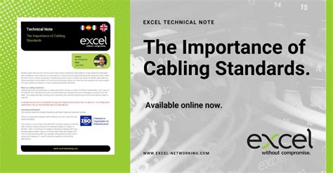 Excelnetworking The Importance Of Cabling Standards Excel Networking Solutions Posted On The