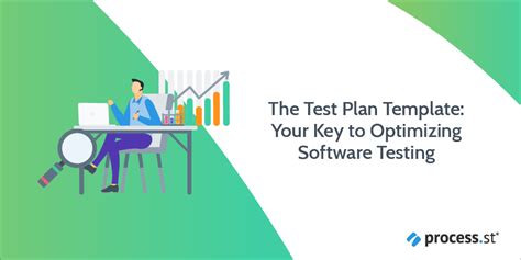 The Test Plan Template Your Key To Optimizing Software Testing Test
