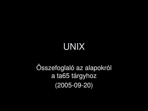 Ppt Unix Powerpoint Presentation Free Download Id3674131