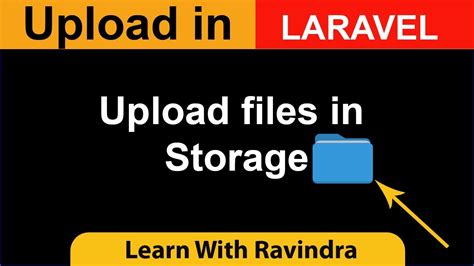 Laravel Image Upload In Storage Folder Laravel Storage Upload File Laravel Storage Youtube
