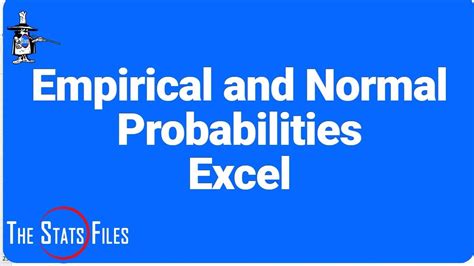 Normal And Empirical Probabilities Using Excel Youtube