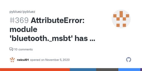 Attributeerror Module Bluetoothmsbt Has No Attribute Initwinsock · Issue 369 · Pybluez