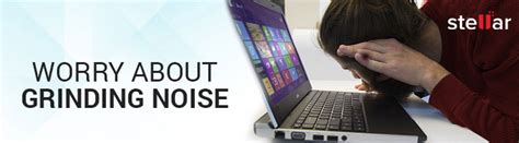 Solution What To Do If Computer Or Hard Drive Makes Grinding Noise