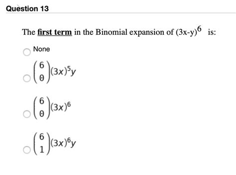 Answered The First Term In The Binomial Bartleby