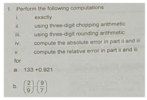Solved 1 Perform The Following Computations I Exactly Using
