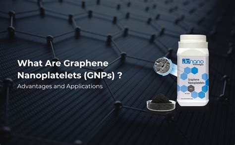 What Are Graphene Nanoplatelets Advantages And Applications