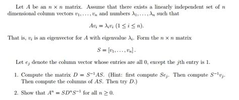 solved let a be an n x n matrix assume that there exists a