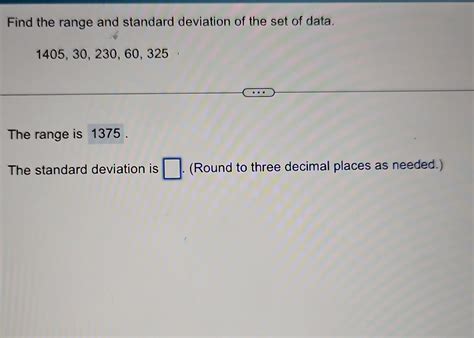 Solved Find The Range And Standard Deviation Of The Set Of Chegg
