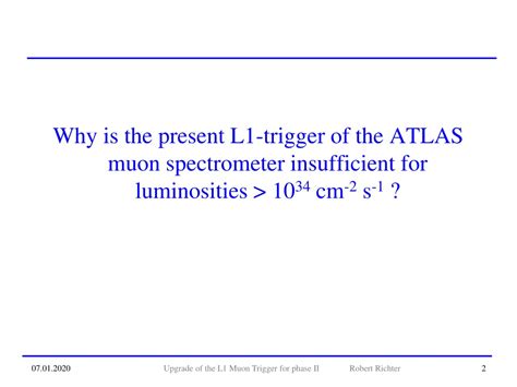 Ppt Upgrade Of The Atlas Level 1 Muon Trigger For Phase Ii Powerpoint Presentation Id9723495