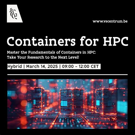 Hpc Singularity Containers Hybrid Training Data Cloud Compute Ai Vsc Vlaams