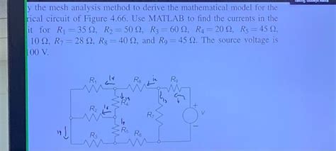 Solved Y The Mesh Analysis Method To Derive The Mathematical