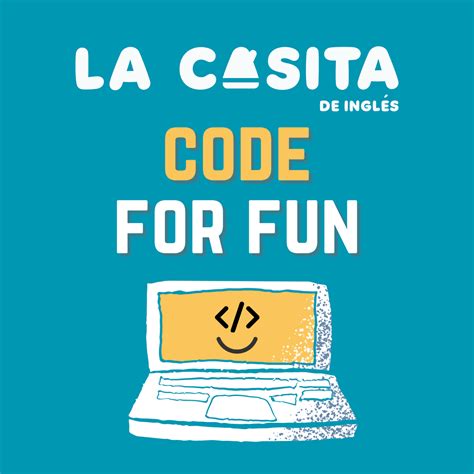 Codeforfun English Coding Workshops Friday March 7 La Casita De