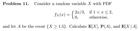 solved let random variable x have a pdf of above calculate