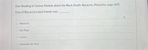 Solved (See Reading in Canvas Module about the Black Death, | Chegg.com