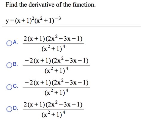 Solved Find The Derivative Of The Function
