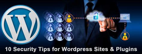 Security Tips For Wordpress Sites Plugins