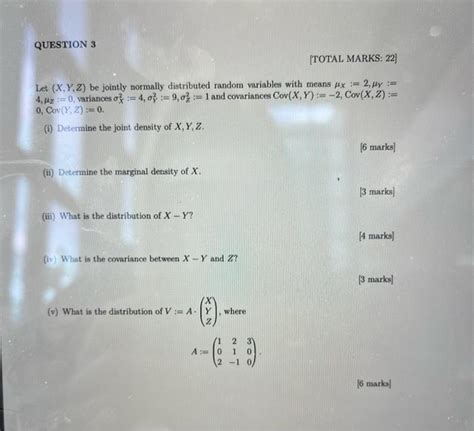 [total marks 22] let x y z be jointly normally