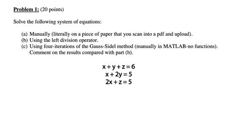 Solved Problem 1 20 Points Solve The Following System Of