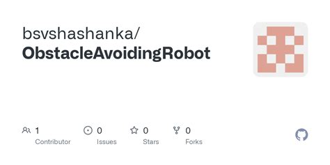 GitHub Bsvshashanka ObstacleAvoidingRobot