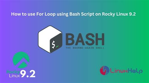 How To Use For Loop Using Bash Script On Rocky Linux 92 Youtube