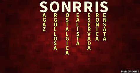 Qué Significa Sonrris