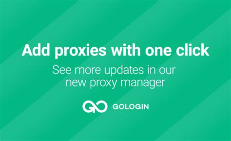 new proxy manager one click proxy import other updates
