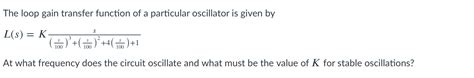 solved the loop gain transfer function of a particular