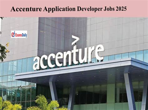 Accenture Application Developer Jobs 2025 Check Job Description