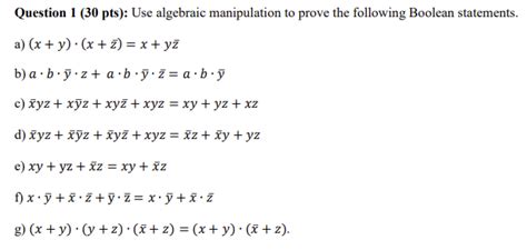 Solved Question 1 30 Pts Use Algebraic Manipulation To