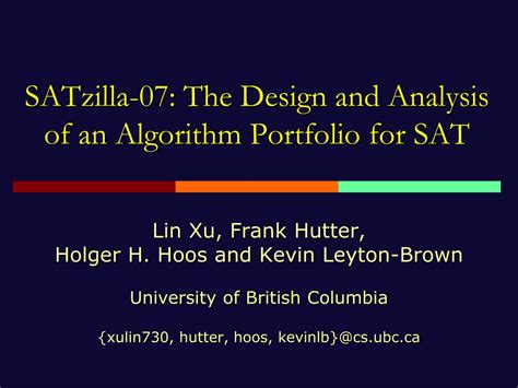 Ppt Satzilla 07 The Design And Analysis Of An Algorithm Portfolio