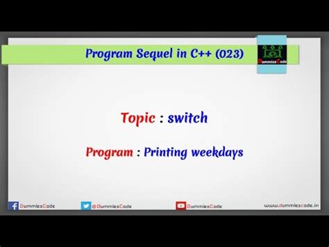 C++ Program sequel #23 : switch statement - Printing weekdays - YouTube