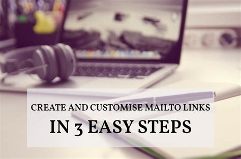 How To Create A Better Mailto Link And Customise It In HTML