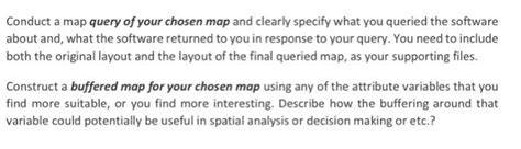 Solved Conduct A Map Query Of Your Chosen Map And Clearly
