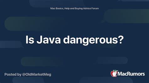Is Java Dangerous Macrumors Forums