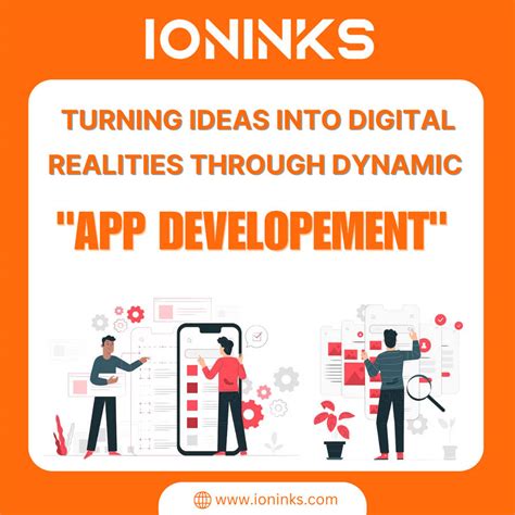 Turning Ideas Into Realities Via Dynamic App Dev By Ioninks On Deviantart