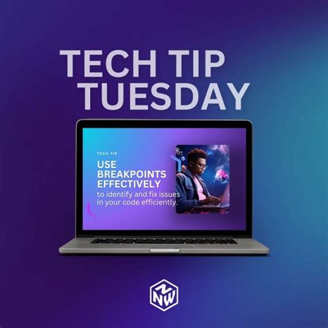 nnw tech solutions on linkedin techtiptuesday debugging breakpoints