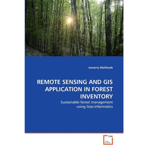 remote sensing and gis application in forest inventory submarino
