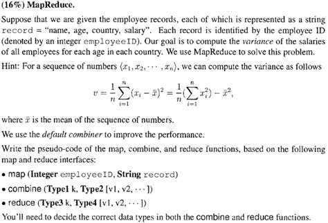 Solved 16 Mapreduce Suppose That We Are Given The