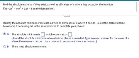 Solved Find The Absolute Extrema If They Exist As Well As
